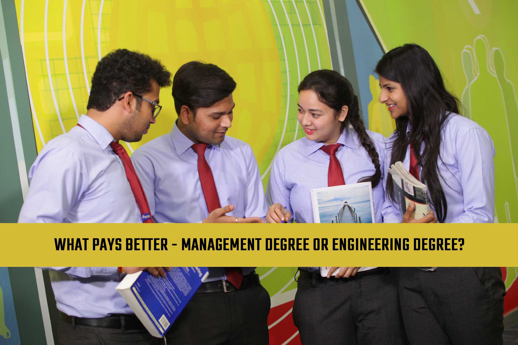 What Pays Better Management Degree Or Engineering Degree GL Bajaj 
