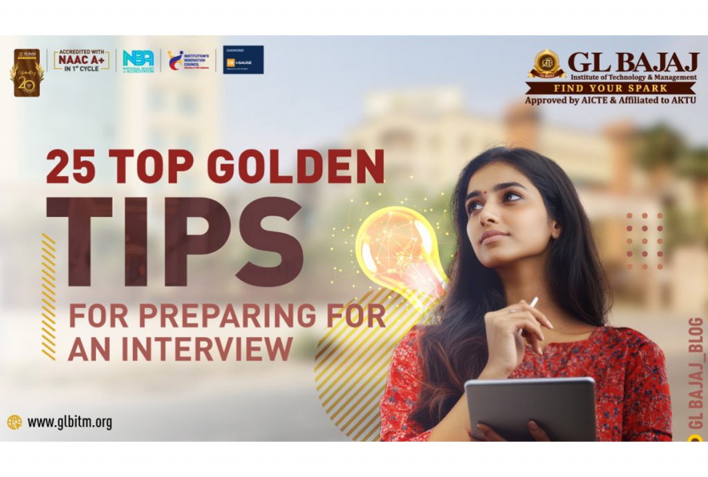 GLBITM Blogs | 25 Top Golden Tips for preparing for an Interview